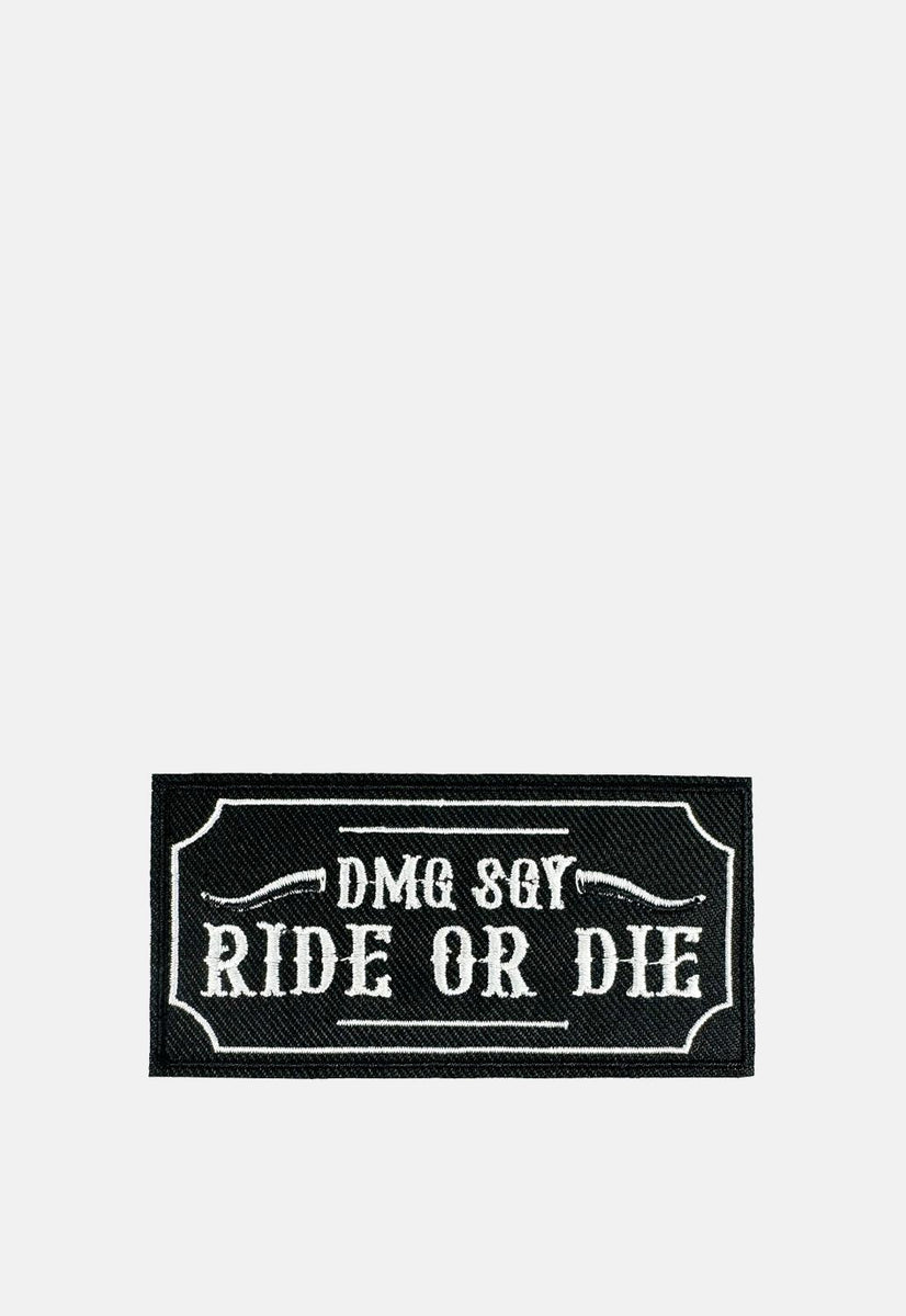Ride Or Die Patch – DMG SCY